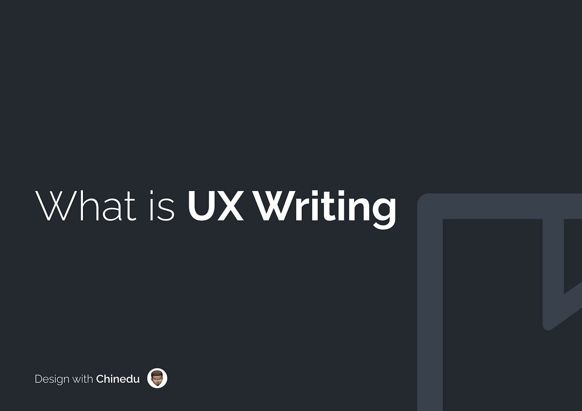 What is UX Writing. It is not just words customers read, it… | by ...