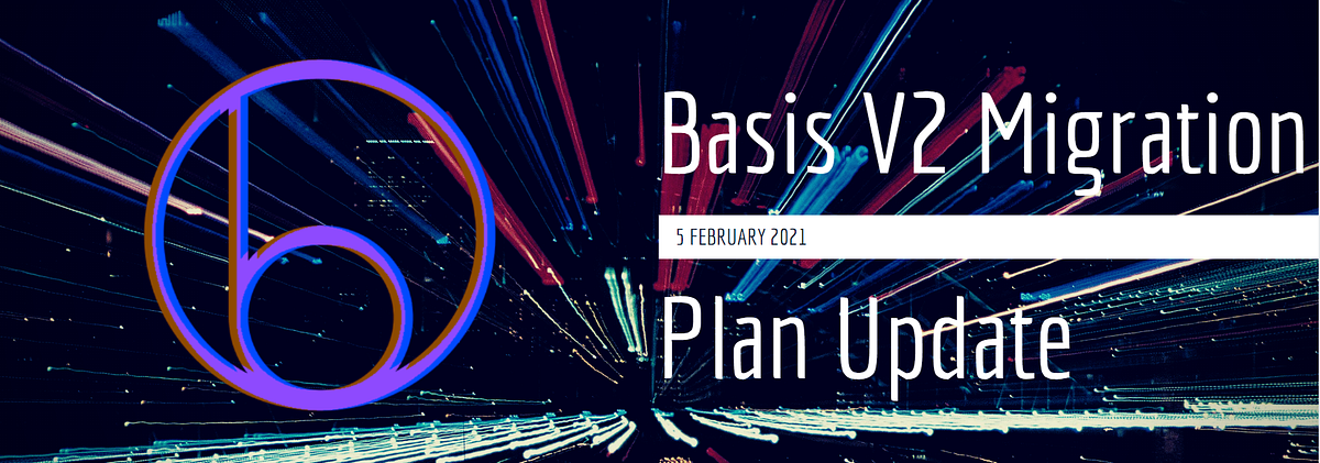 Basis V2 Migration Plan Update. BAS token migration to BAS V2 will ...