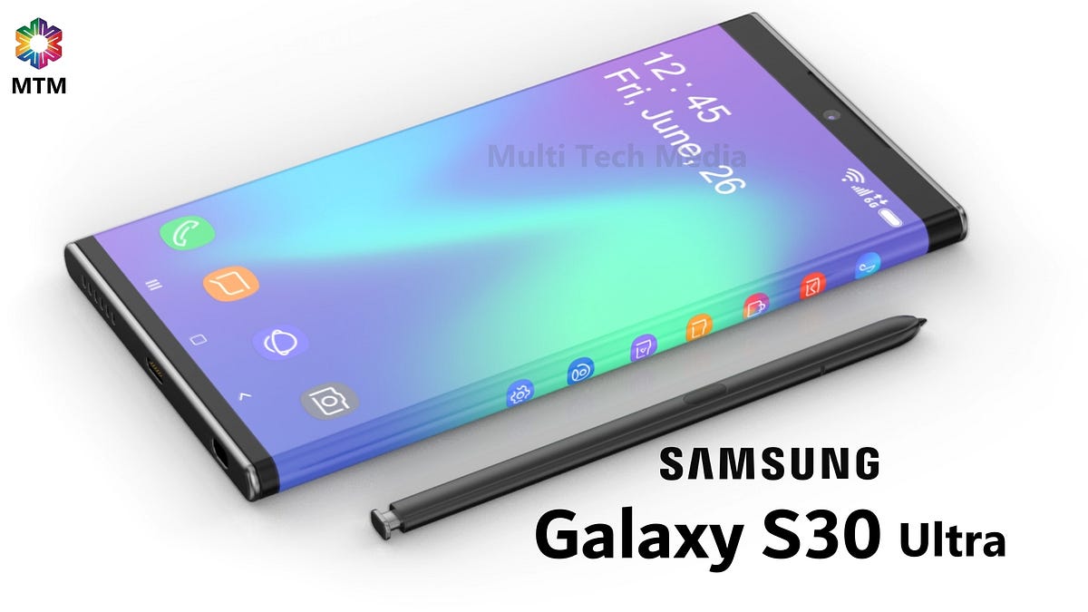 Samsung Galaxy S30 Ultra Release Date, Price, Trailer, First Look ...