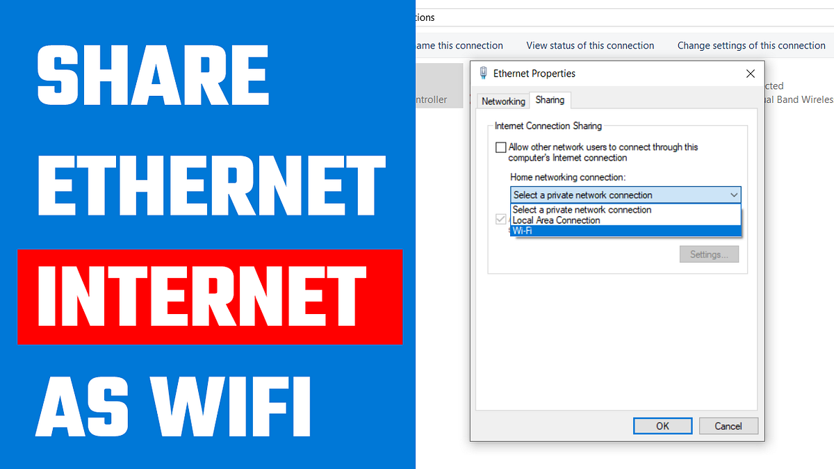 How to Share Ethernet Internet as WiFi on Windows | by Hey, Let's Learn ...