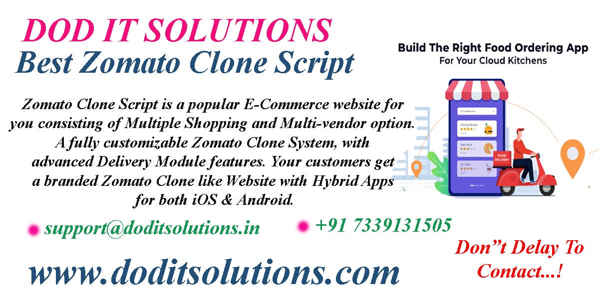 Zomoto Clone ReadyMade Script — DOD IT SOLUTIONS | by DODITSolutions scriptstore | Medium
