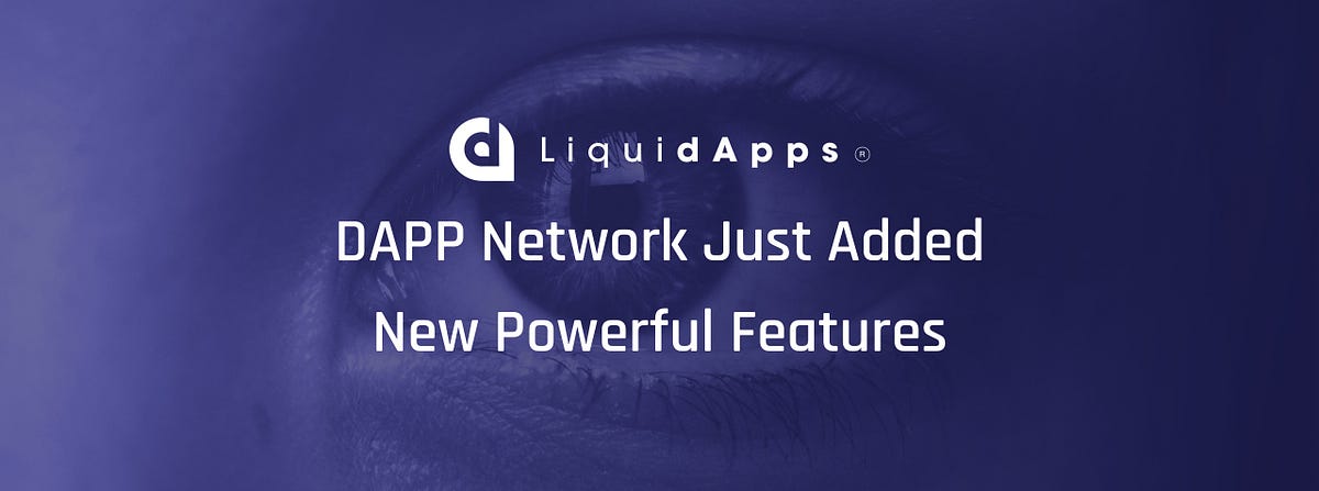 The DAPP Network Just Added Powerful New Features for EOS dApps | by DAPP Network | The DAPP ...