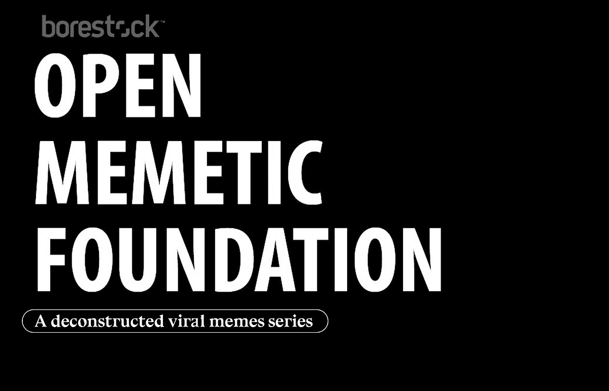Open Memetic Foundation. A deconstructed viral memes series | by ...