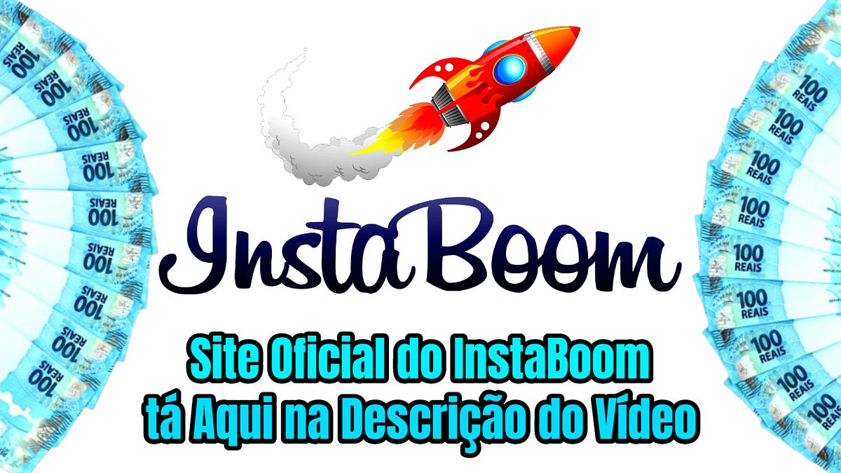 InstaBoom Funciona? InstaBoom Funciona Mesmo? InstaBoom Onde Comprar ...