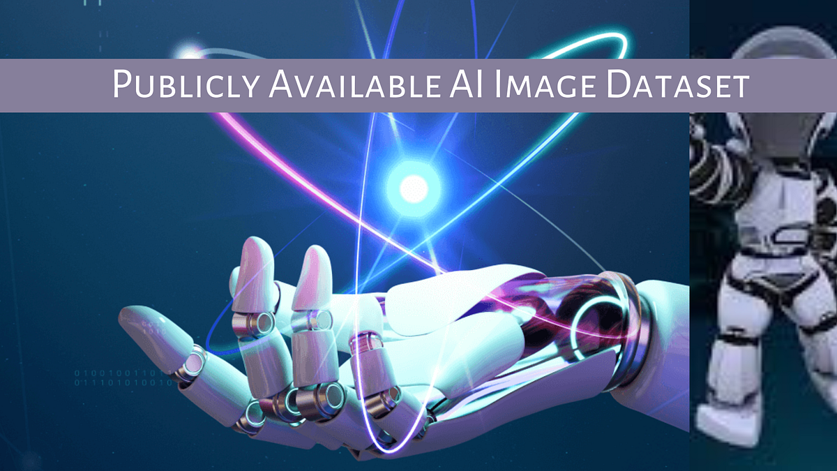 Publicly Available AI Image Dataset In 2022 | by Globaltechnologysolutions | Medium