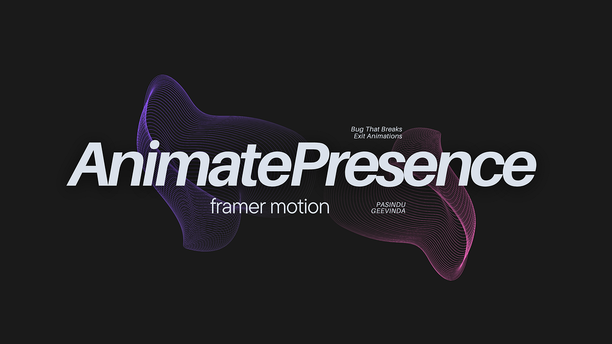 Why Framer Motion Exit Animations Fail (and How to Fix Them) | JS Decoded in Plain English
