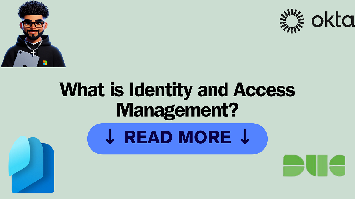What is an IAM Administrator?| Where to start and how to succeed? | by ...