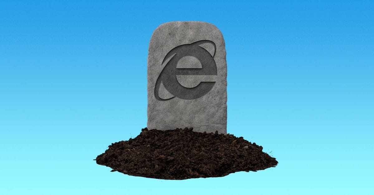 Internet Explorer is…. DEAD. No but for real, Internet Explorer… | by ...
