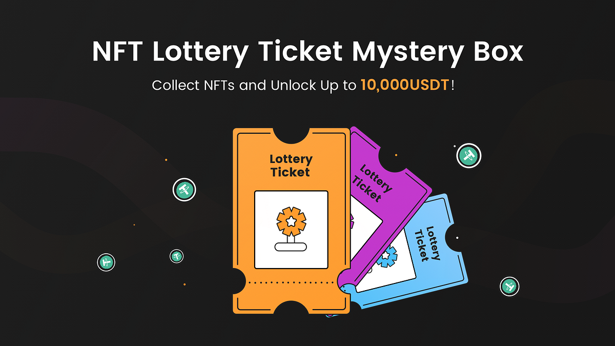 Join the NFT Lottery and Unlock Up to 10,000 USDT Prize Pool! | by ...