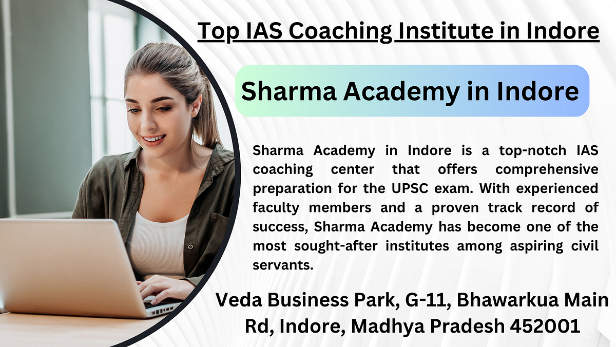 How to choose the Best IAS Coaching in Indore? | by Bestshikshaguide ...