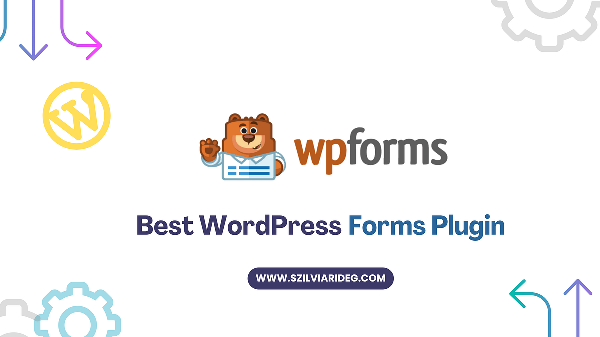 The Best WordPress Forms Plugin Recommended by Szilvia Rideg | by ...