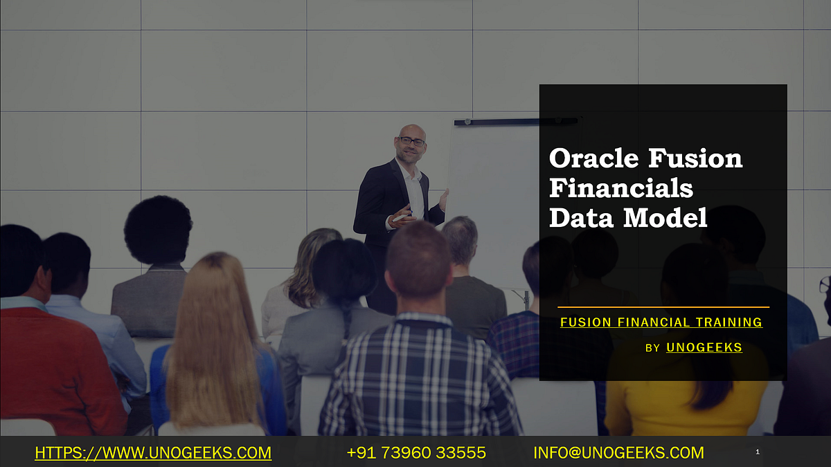 Oracle Fusion Financials Data Model | by Shivaug | Medium