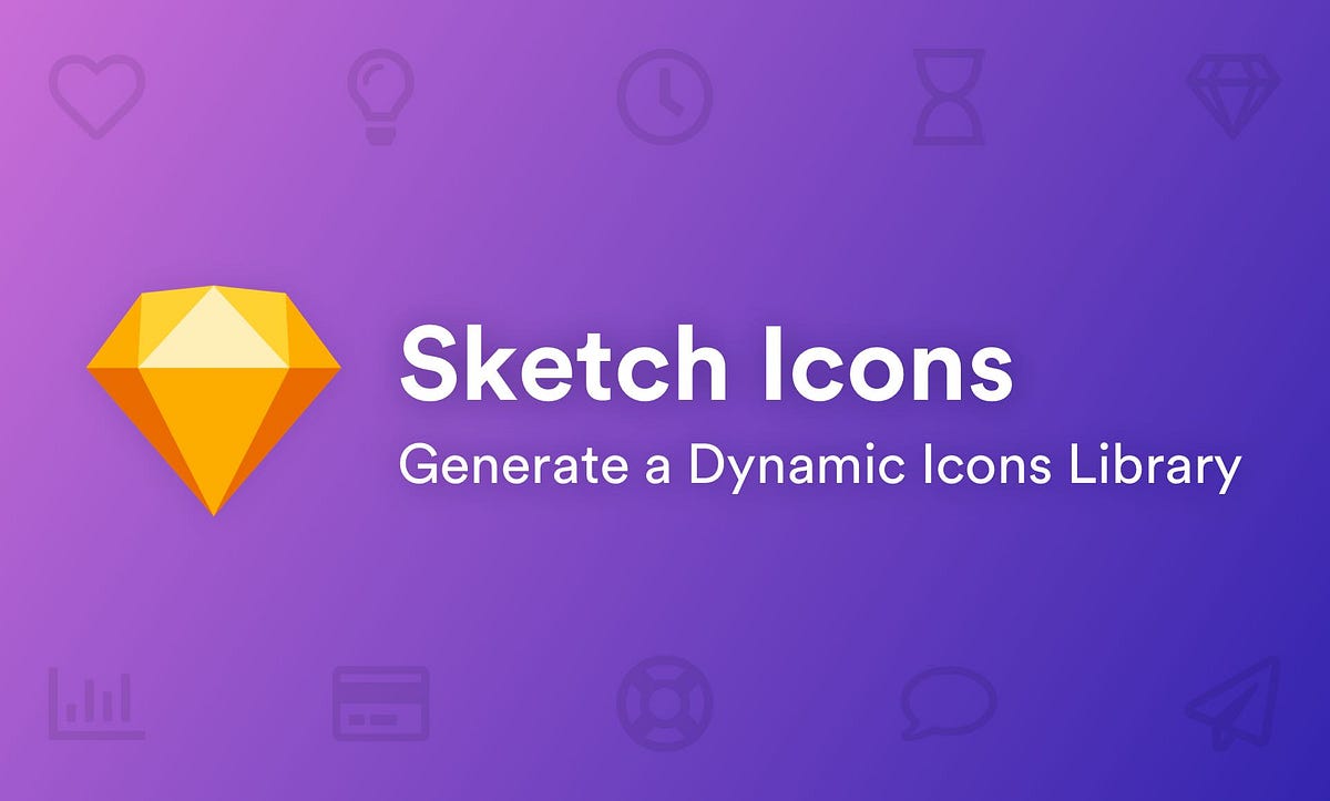 Introducing Sketch Icons. Generate a dynamic icons library in… | by ...
