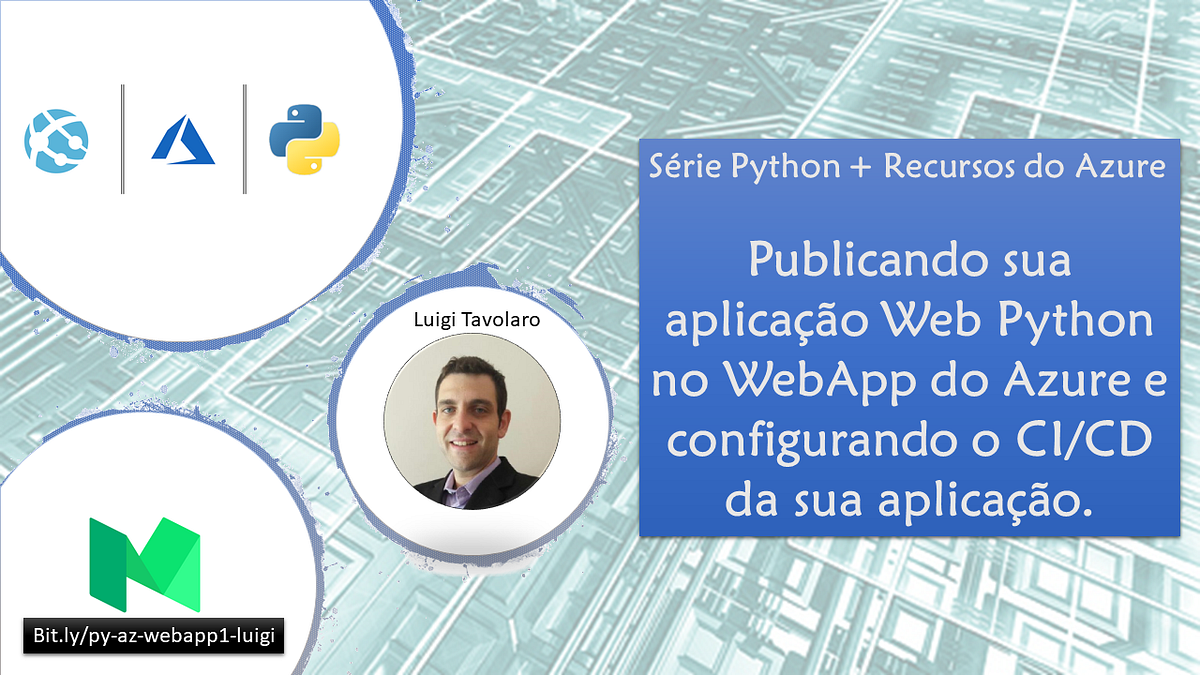 Publicando sua aplicação Web Python no WebApp do Azure e configurando o ...