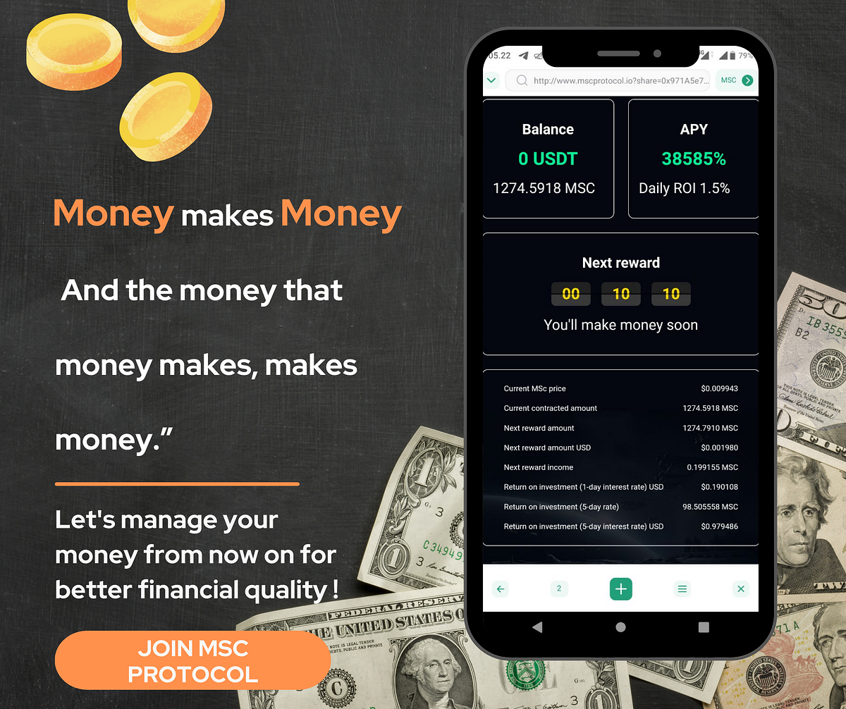 Money makes Money - MSC Protocol - Medium