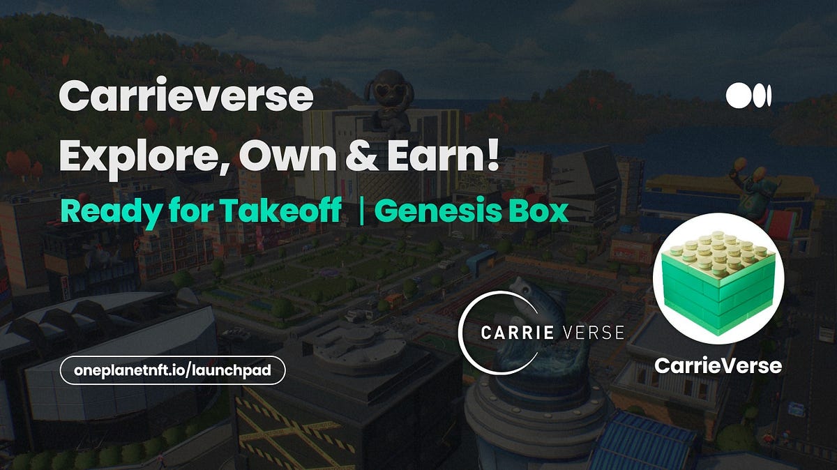 Ready For Takeoff: Carrieverse - Explore, Own & Earn! | by speicherx ...