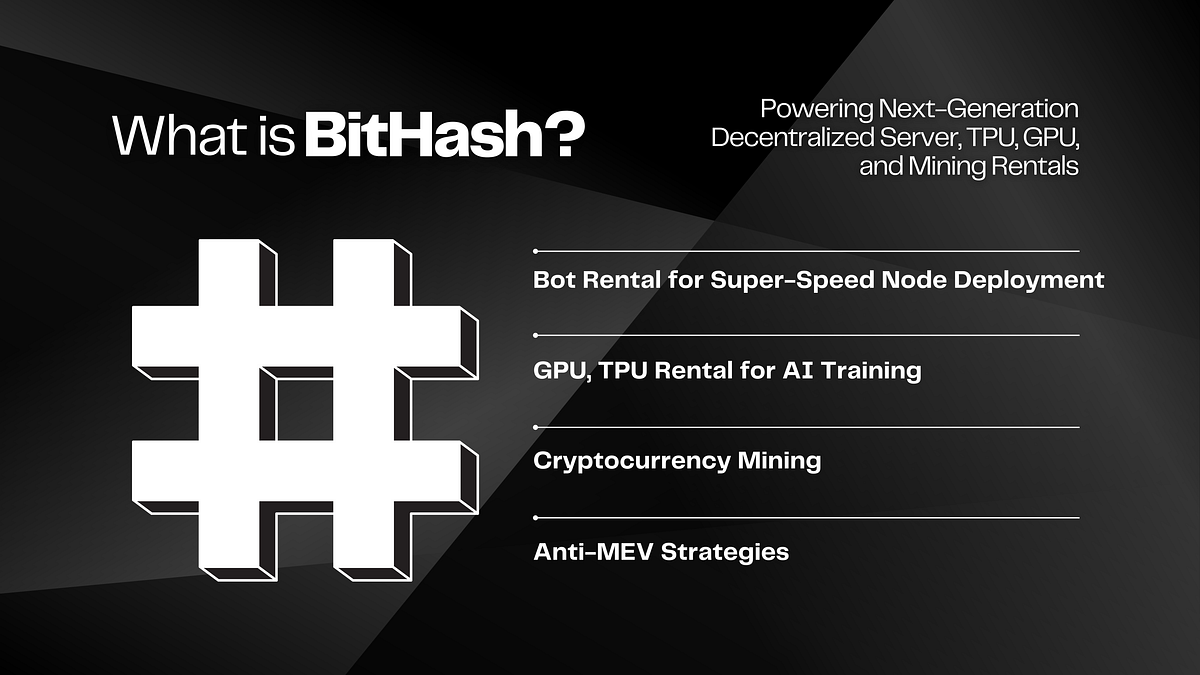 Introducing — BitHash #. Powering Next-Generation Decentralized… | by BitHash (ERC) | Mar, 2024 ...