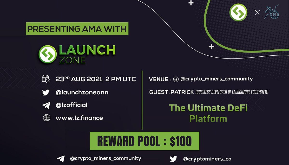 AMA RECAP. CRYPTO MINERS X LAUNCH ZONE | by CRYPTO MINERS | Medium
