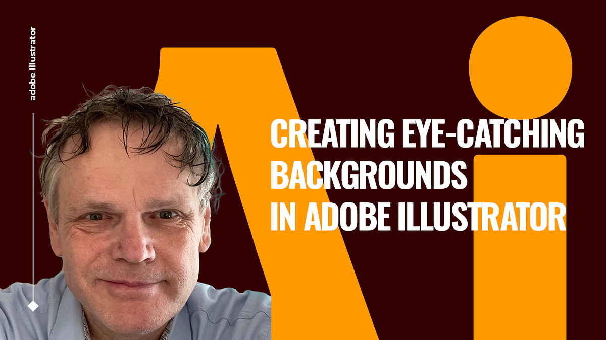 Creating Eye-catching Backgrounds in Adobe Illustrator | by Benard Kemp (Coach and Multimedia ...