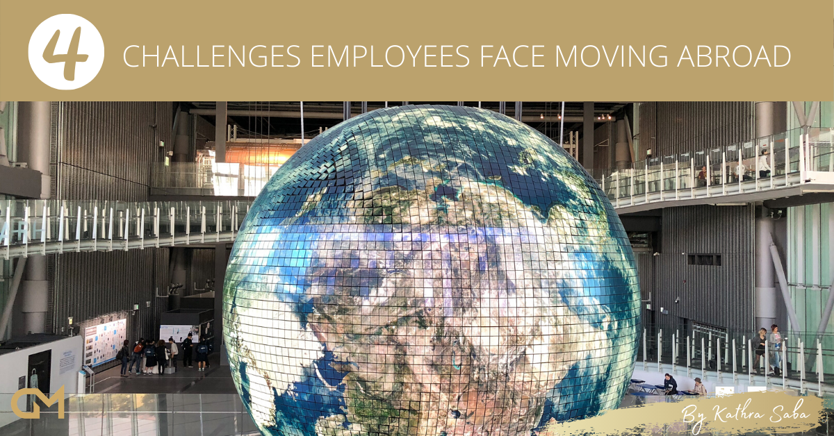 Challenges Employees Face Moving Abroad | by Generation Mobility ...