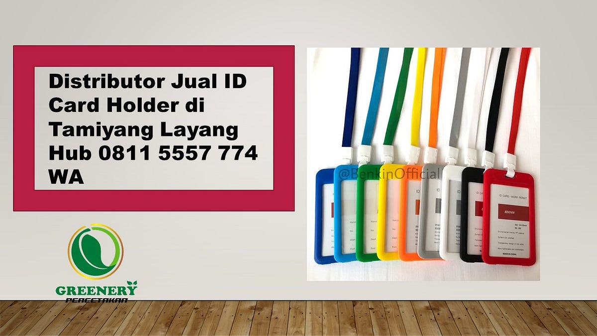 Hub 0811 5557 774 WA Distributor Jual ID Card Holder di Tamiyang layang ...