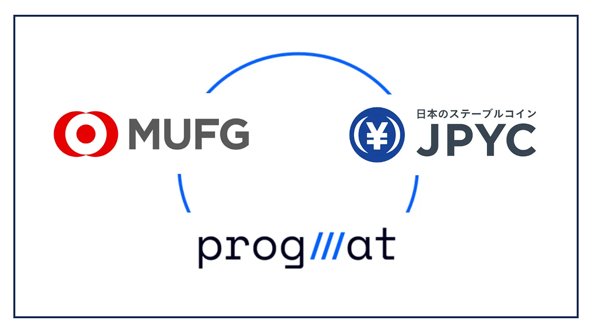 JPYC, Mitsubishi UFJ Trust Bank, and Progmat study stablecoin issuance | by Norbert Gehrke ...