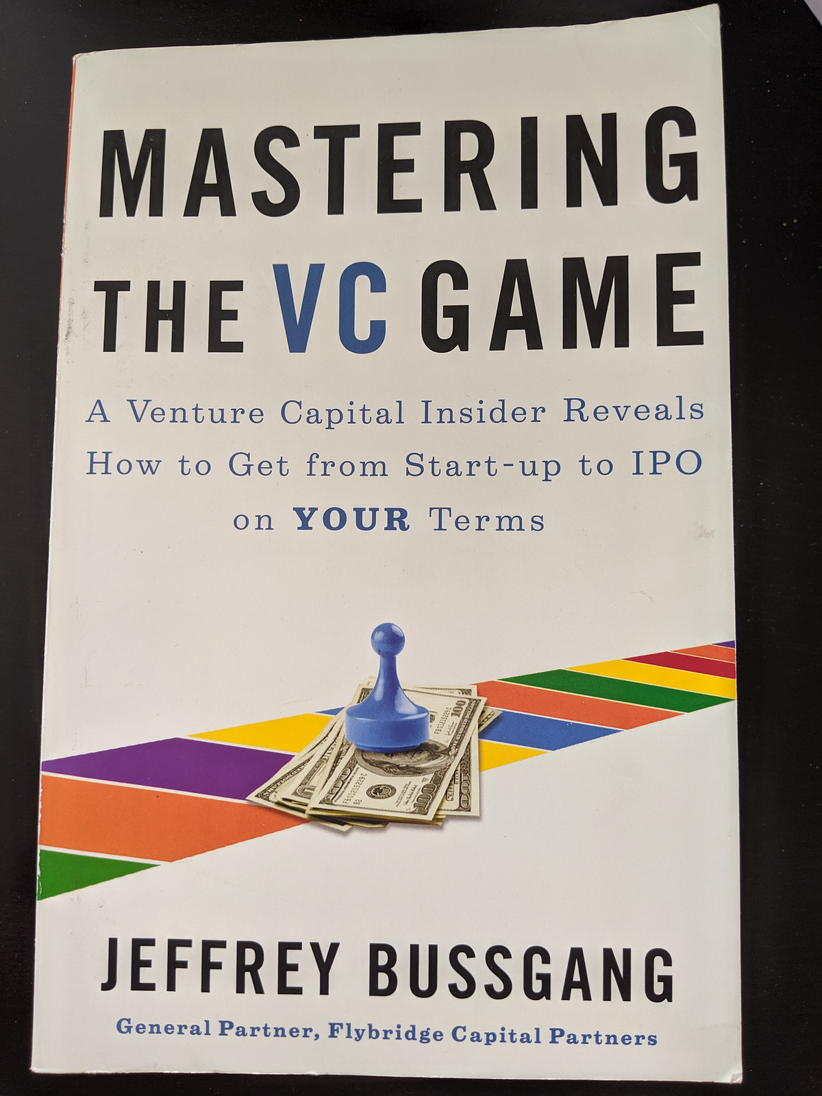 Mastering The VC Game. Money is a critical denominator for the… | by ...