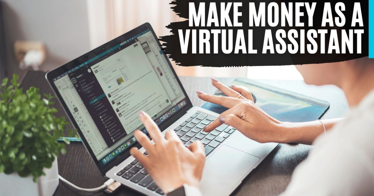 How can I make money as a virtual assistant? 7 Proven Strategies | by Andrey Ilya | Aug, 2024 ...