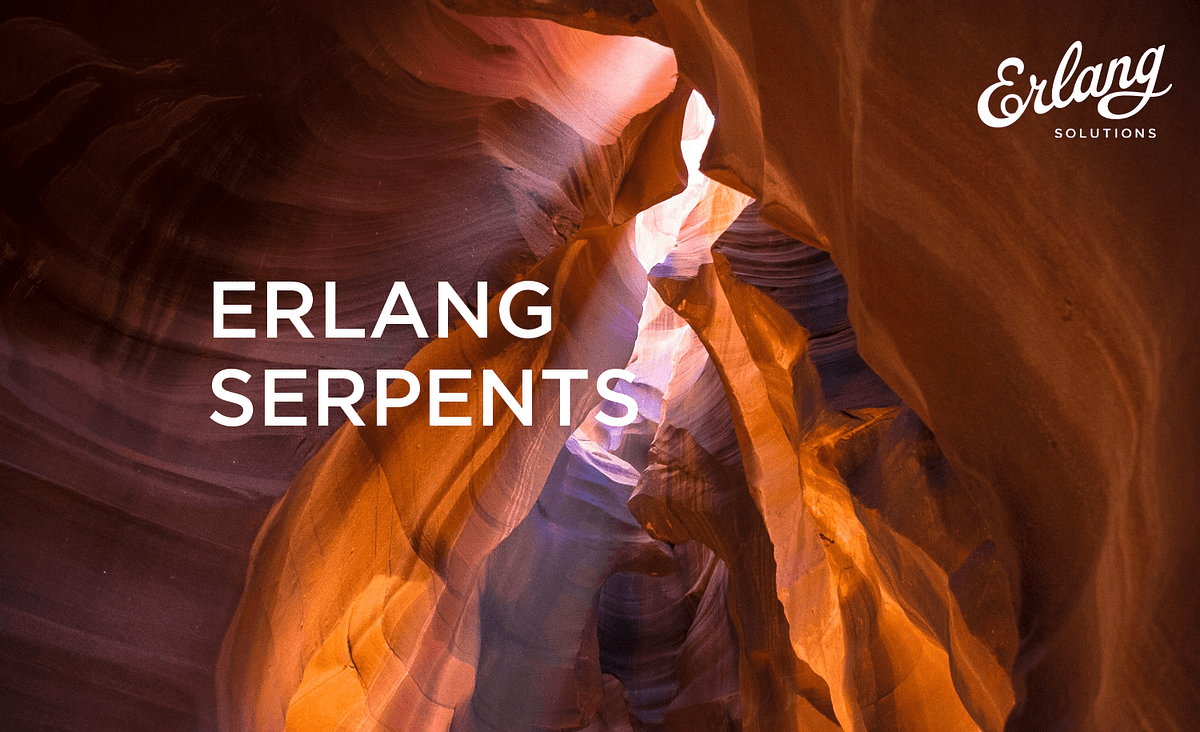 Erlang Serpents. by Brujo Benavides | by Erlang Solutions | HackerNoon.com | Medium