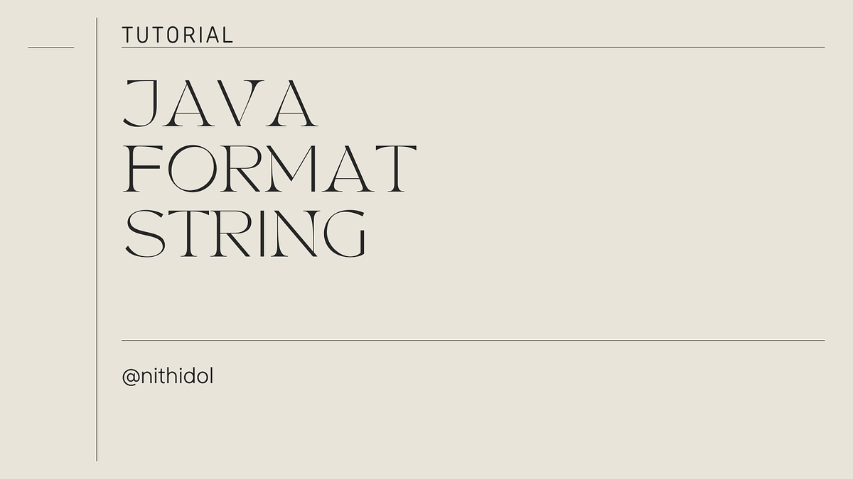 Java String Formatting Guide for Beginners | Dev Genius
