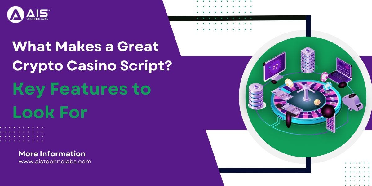 What Makes a Great Crypto Casino Script? Key Features to Look For | by ...