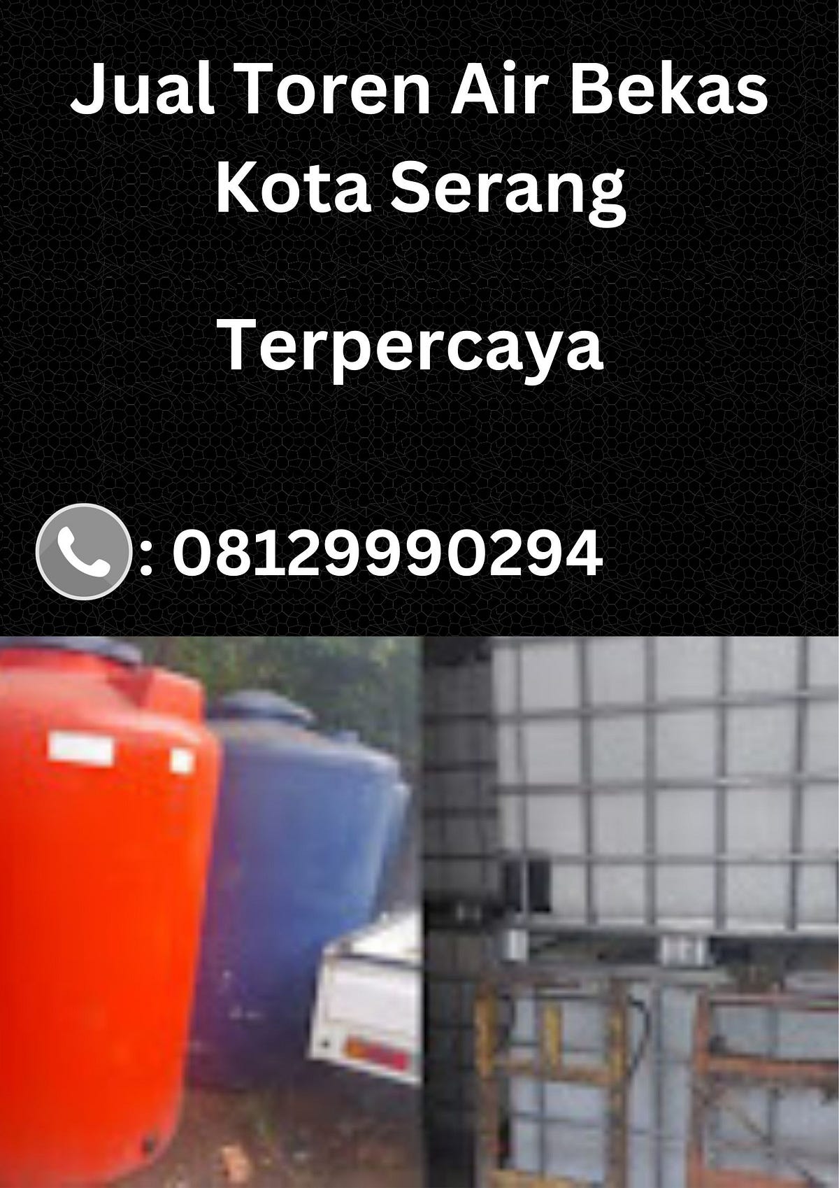 Jual Ukuran Tandon Ibc 1000 Liter Serang , WA 08129990294, AMAN | by ...