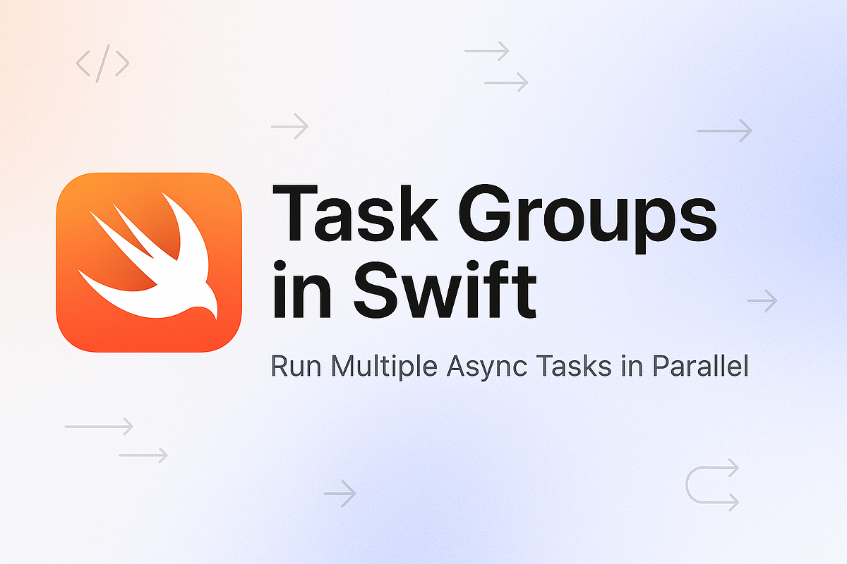 Stop Using DispatchGroup: Swift Task Groups Are Way Better | by Mobile App Developer | Aug, 2025 ...