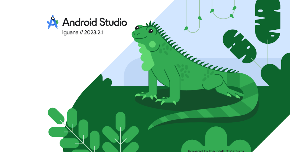 Android Studio Iguana | 2023.2.1: What it offers to developers? | by ... Android Studio Iguana | 2023.2.1: What it offers to developers? | by ...