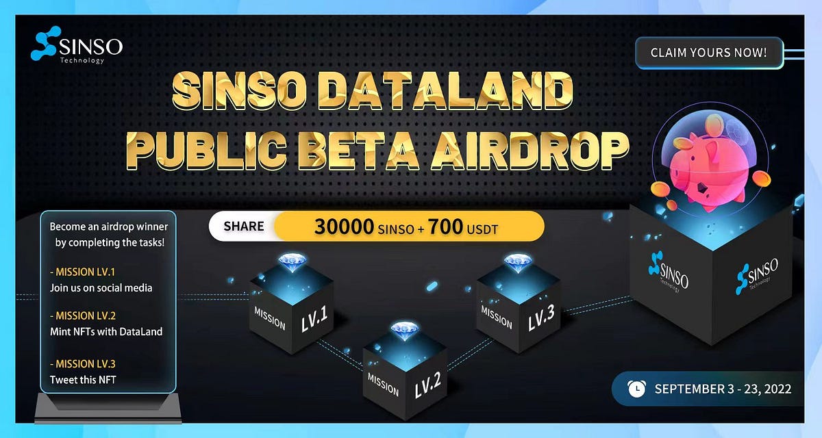 SINSO Dataland Public Beta Airdrop Event | by SINSO | Medium