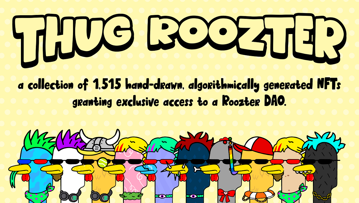 Introduce Thug Roozter NFT - Thugroozter - Medium