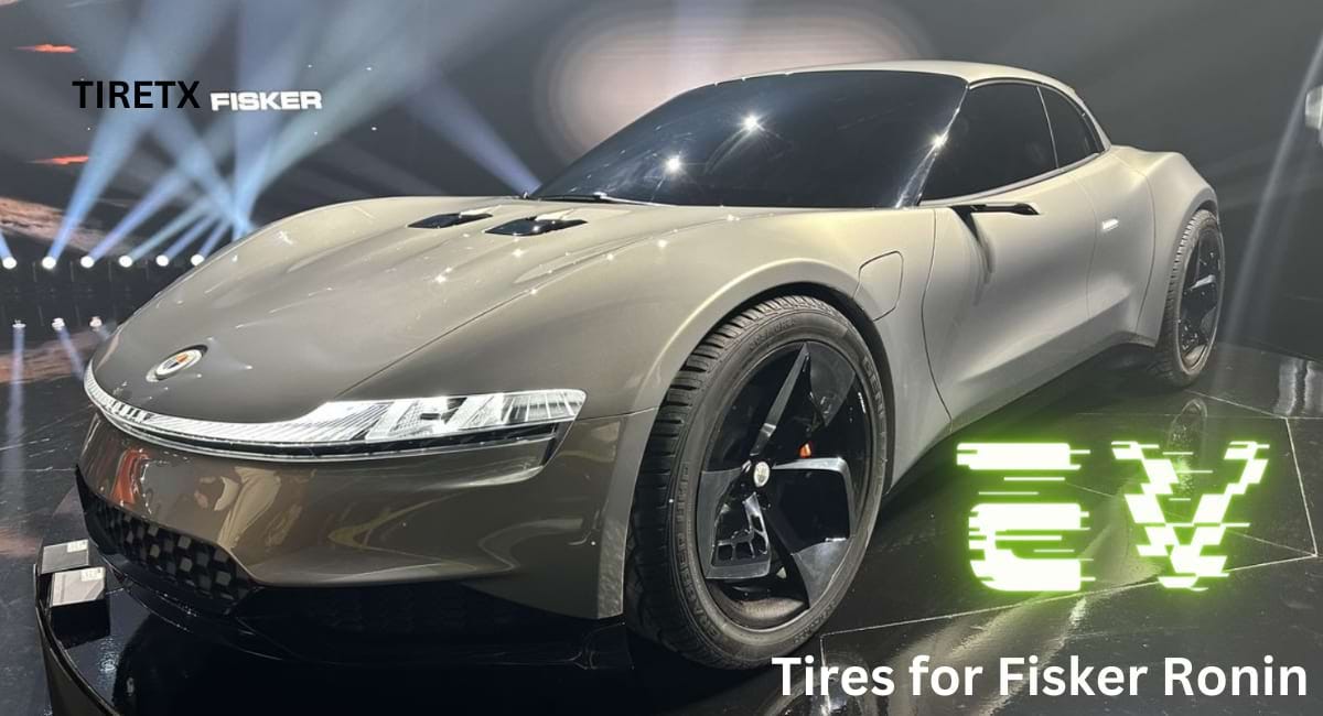 Best Tires for Fisker Ronin | 2024 EV Tires | by tiretx | Aug, 2023 ...