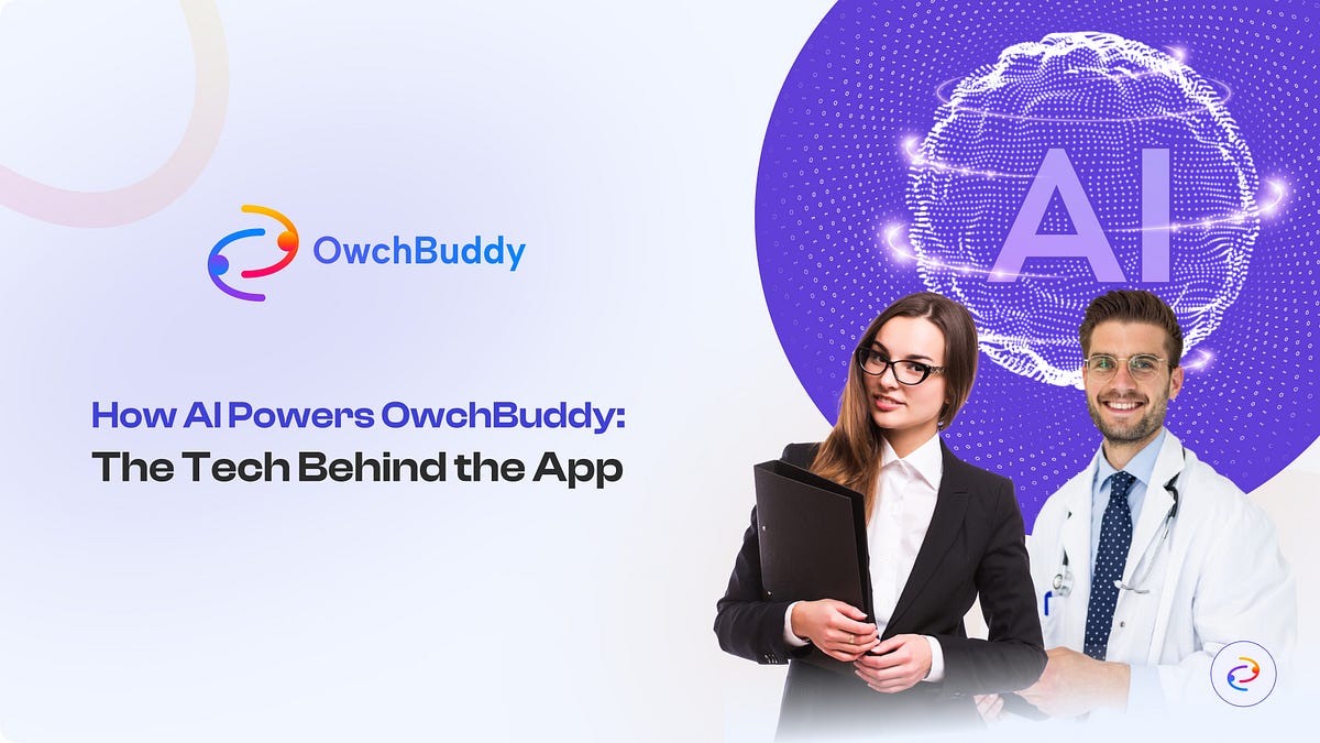 How AI Powers OwchBuddy: The Tech Behind the App | by OwchBuddy | AI ...