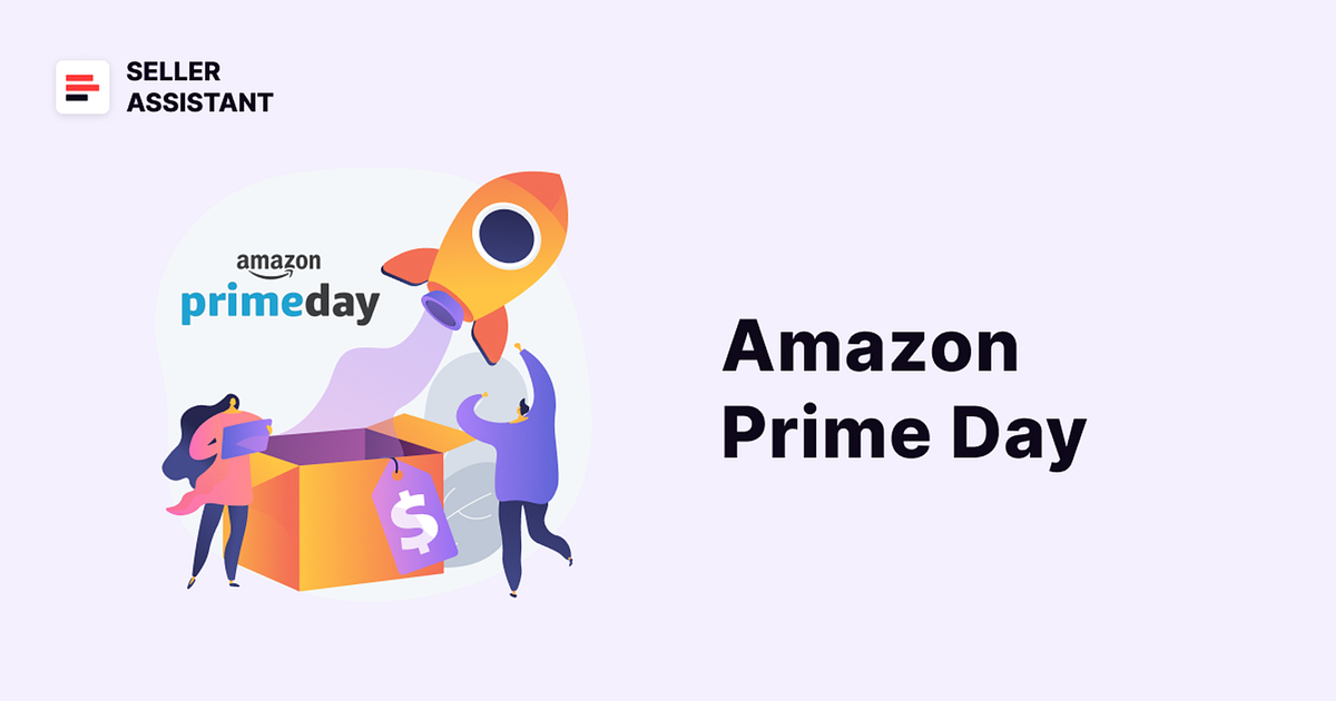 Amazon Prime Day 2024. Amazon Prime Day 2024 is just around… | by ...