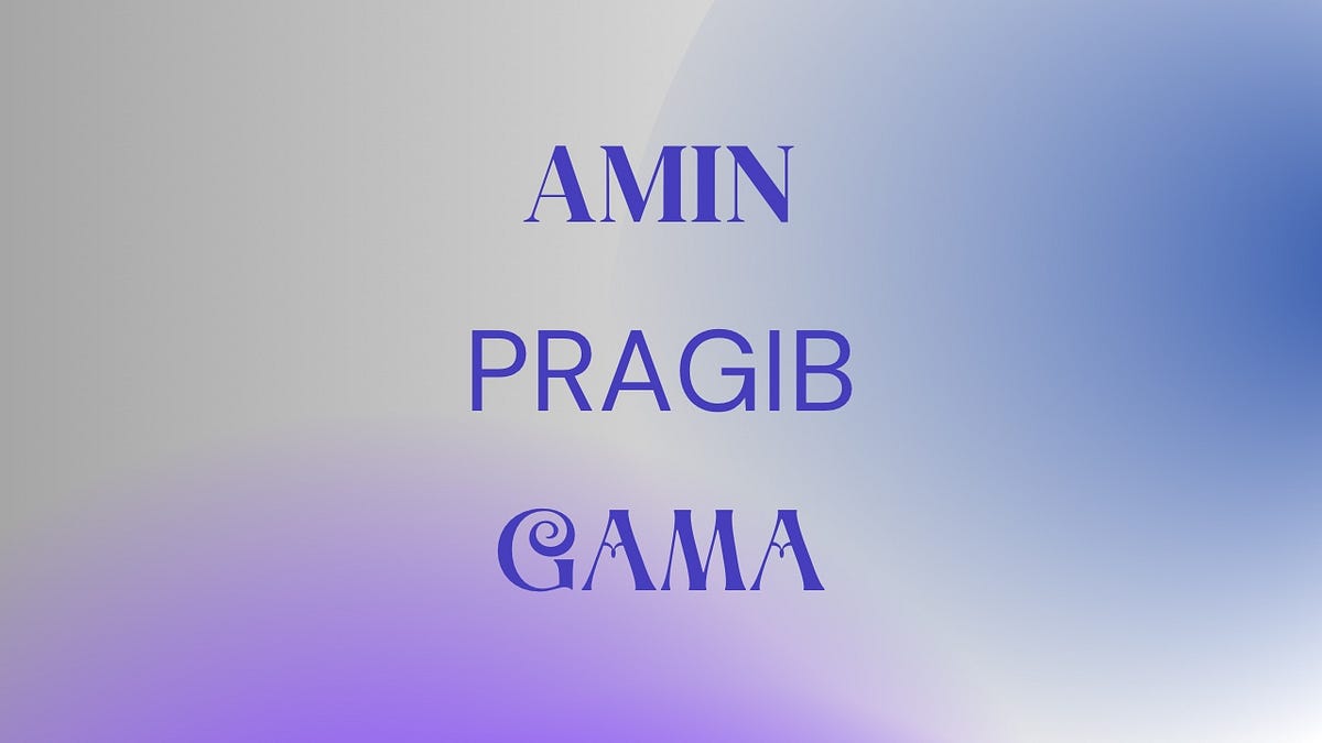 Tentang AMIN, PRAGIB, GAMA, Dan Tim Sukses-nya. | by Ari Sigit | Feb ...