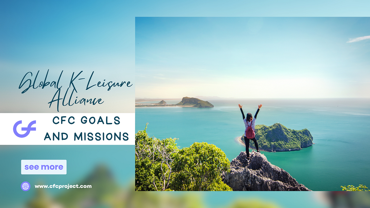 CFC Goals and Missions - CFC team - Medium