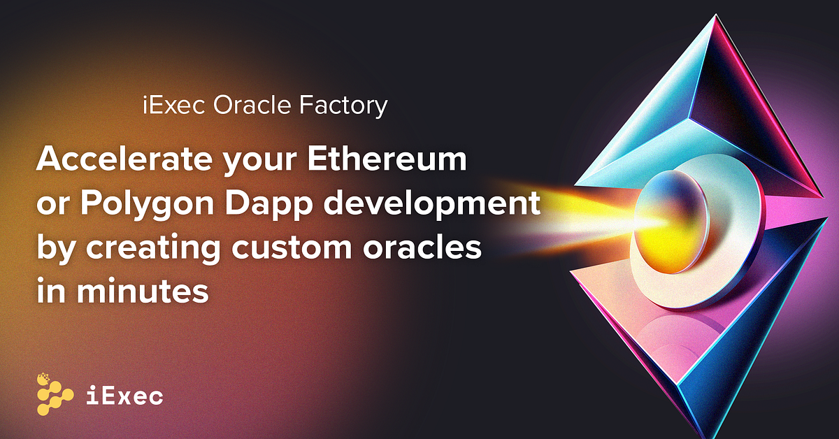 iExec Oracle Factory Cross-Chain on Ethereum & Polygon | iExec