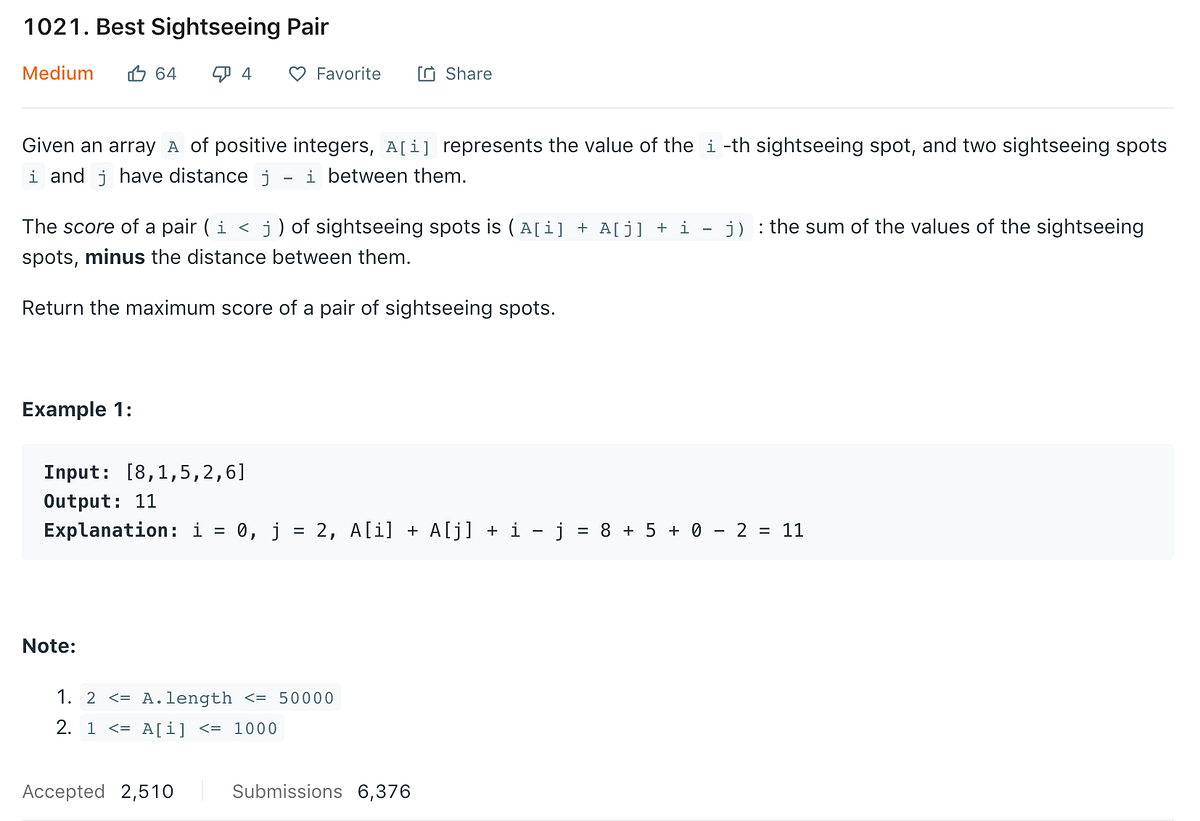 Solution to Leetcode 1021: Best Sightseeing Pair | by Pierre-Marie ...