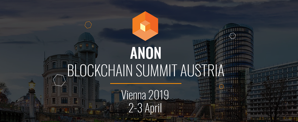Anon Blockchain Summit Austria 2019 | by Simon Appel | Medium