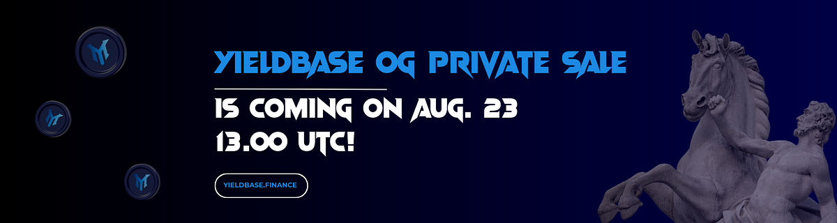 Yieldbase Private-Sale is here! - Yieldbase Finance - Medium