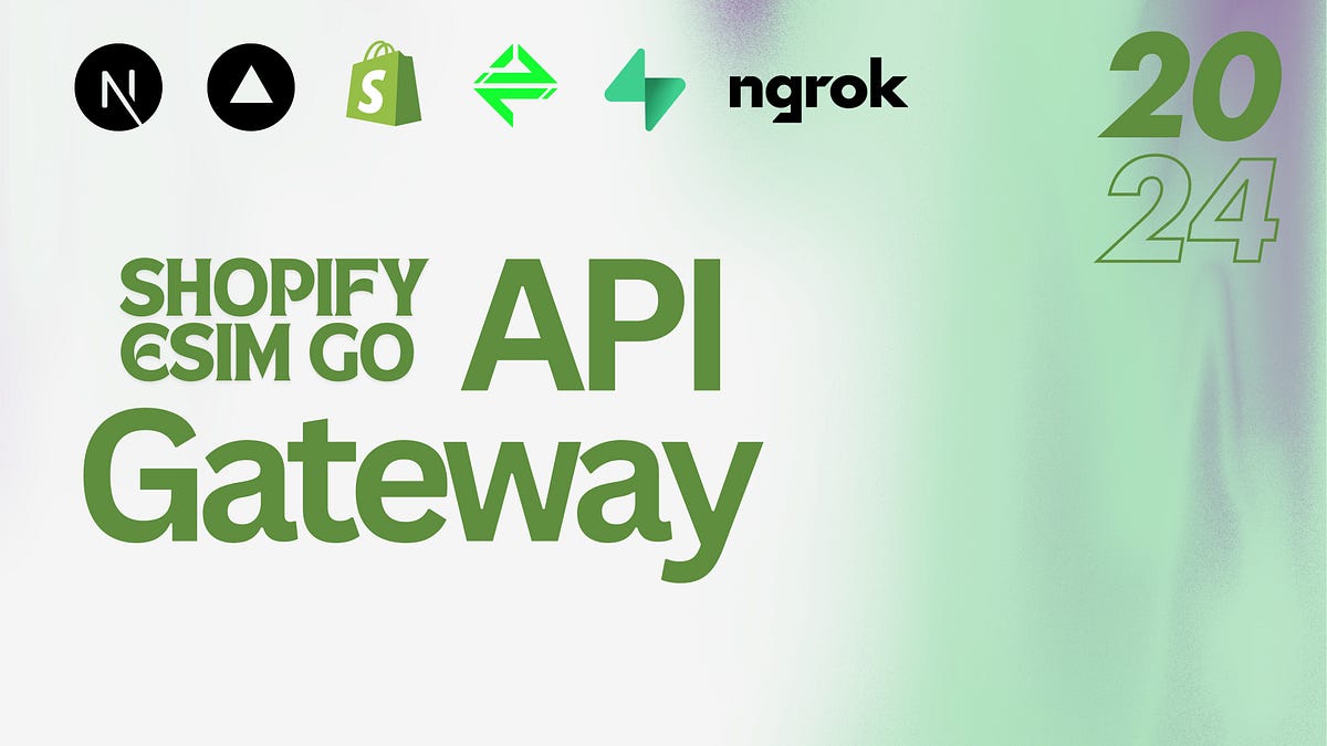 Shopify — eSIM Go API Gateway Documentation | by Chinito | Medium