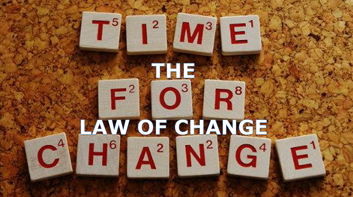 The Law of Change:. History repeats itself until we learn… | by Donna ...