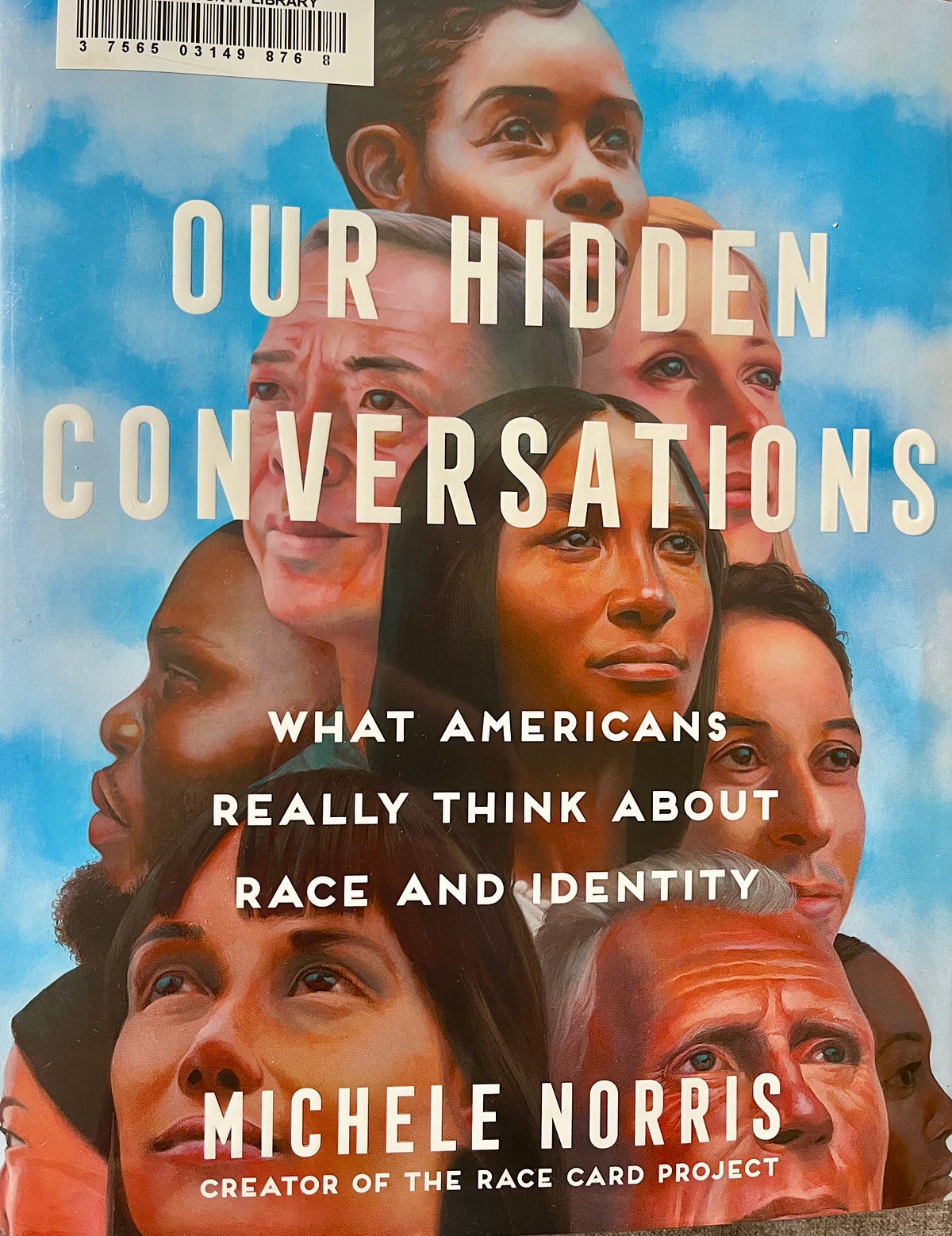 Our Hidden Conversations by Michele Norris | by Graciewilde | Medium