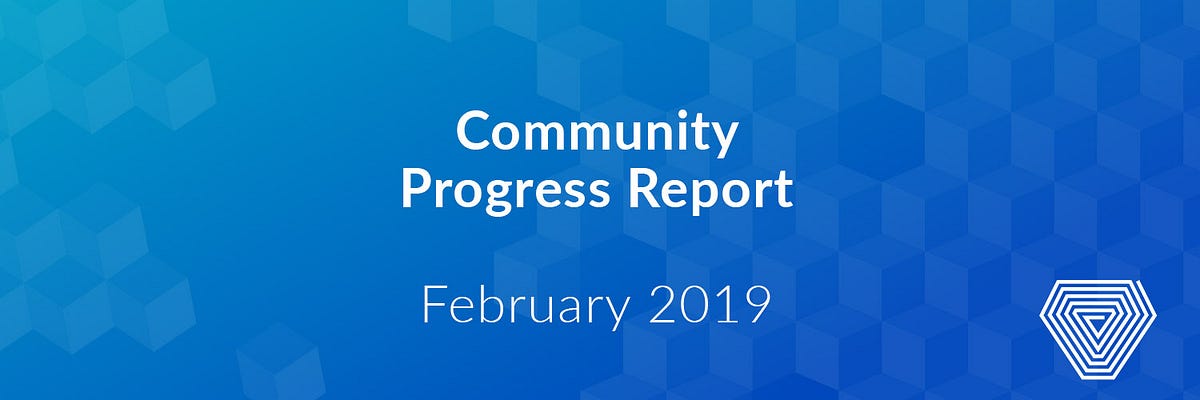 Community Progress Report: February 2019 | by Unification Foundation ...