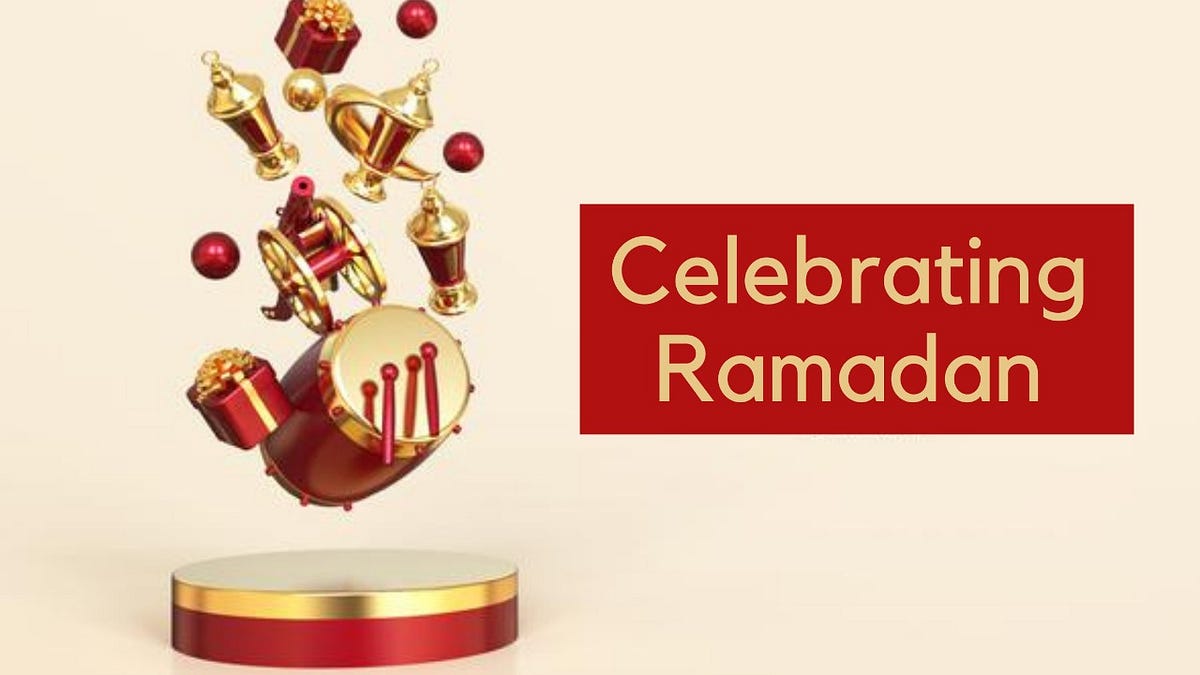 CELEBRATING RAMADAN. From April 12, 2021, to May 21, 2021… | by ...